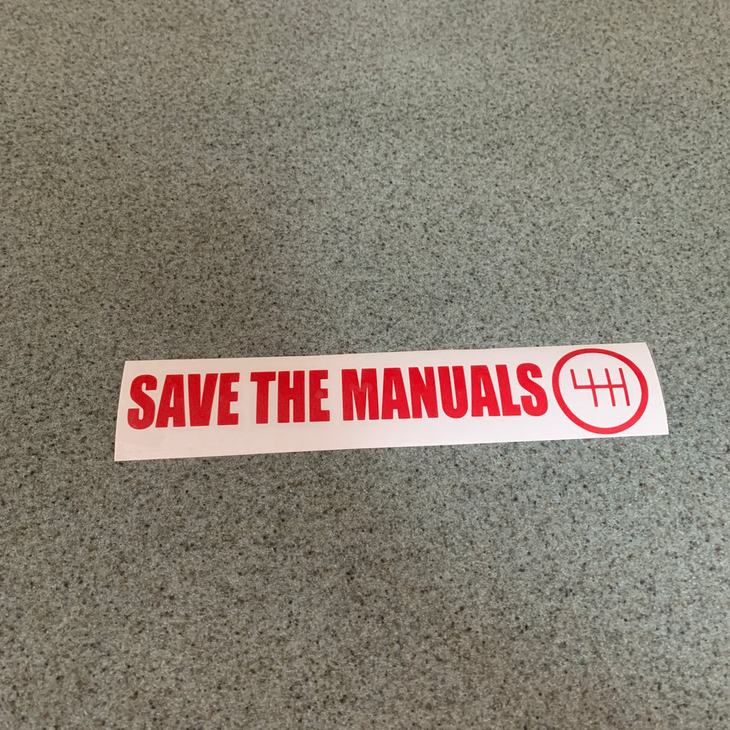 Save The Manuals Stickers