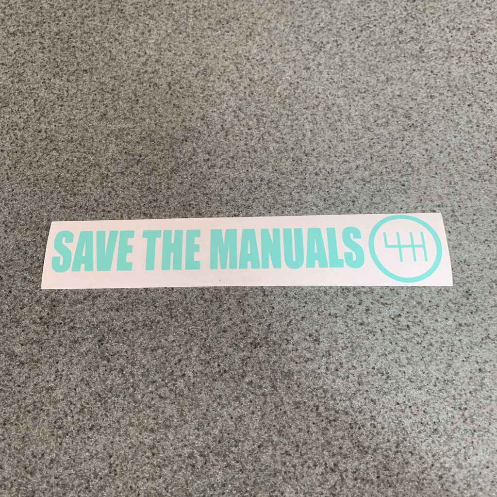 Save The Manuals Stickers